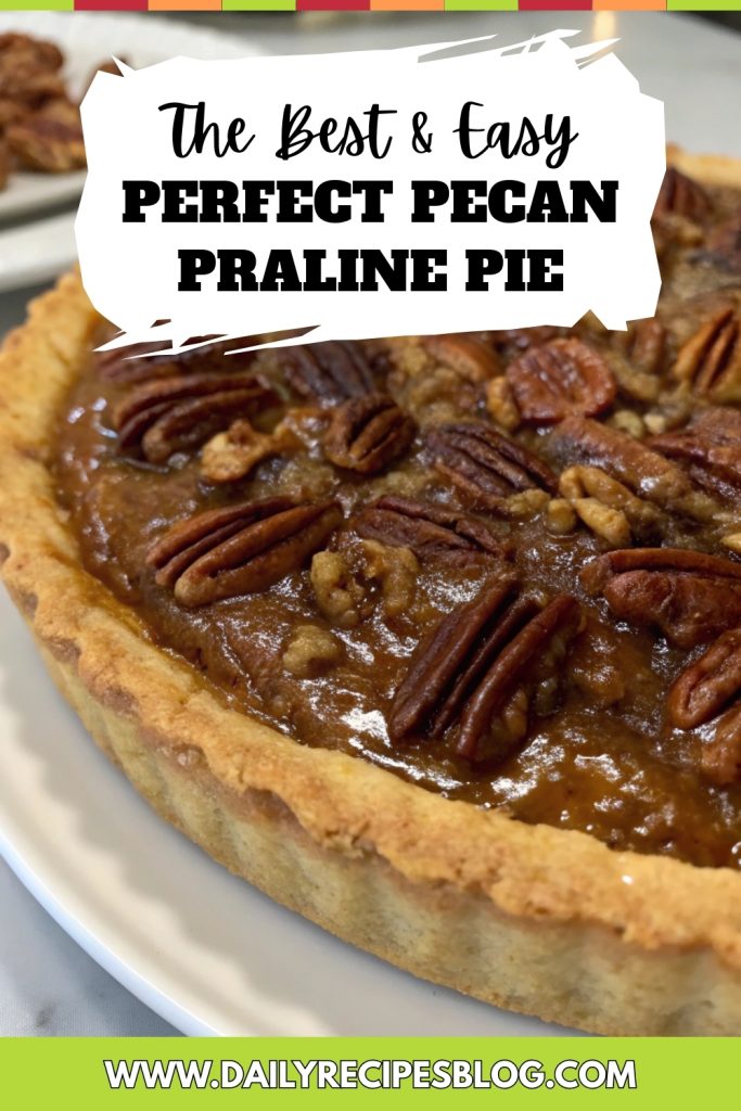 Perfect Pecan Praline Pie